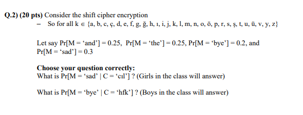 (20 pts) Consider the shift cipher encryption - So | Chegg.com