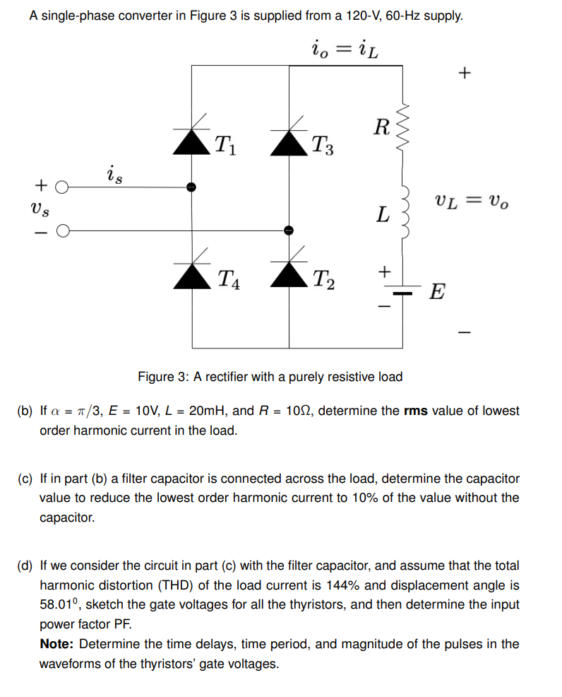 Solved A single-phase converter in Figure 3 is supplied from | Chegg.com