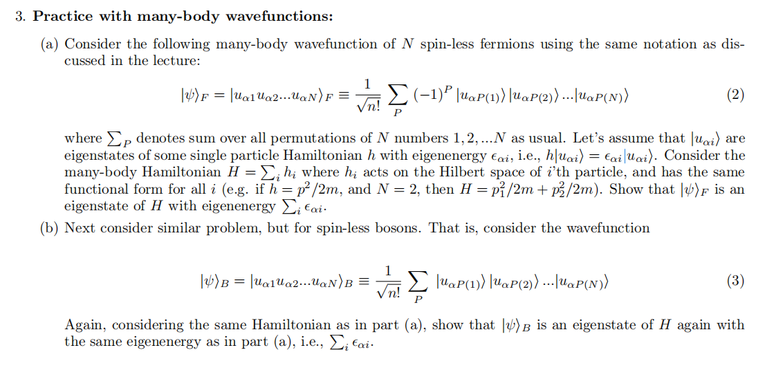 Practice with many-body wavefunctions: (a) Consider | Chegg.com