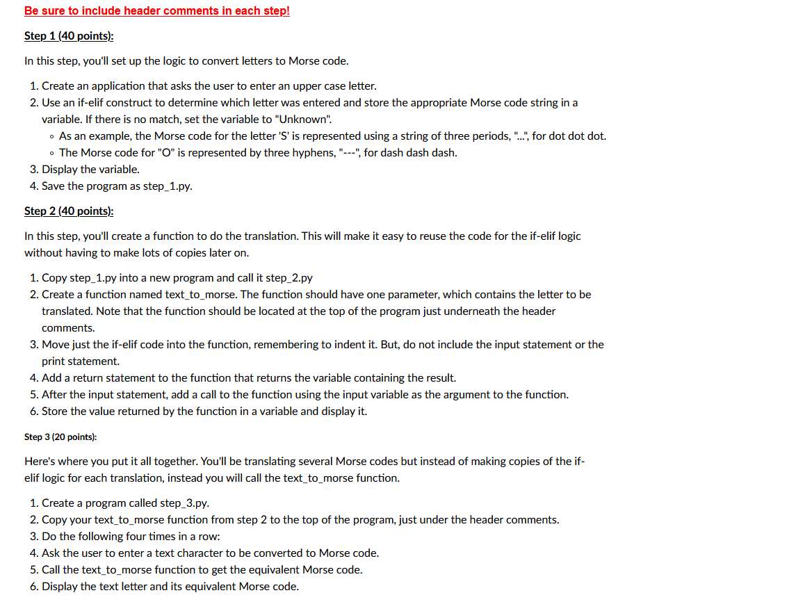 Solved Be sure to include header comments in each step! Step | Chegg.com