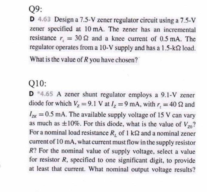 Solved Q9:D 4.63 ﻿Design a 7.5-V zener regulator circuit | Chegg.com