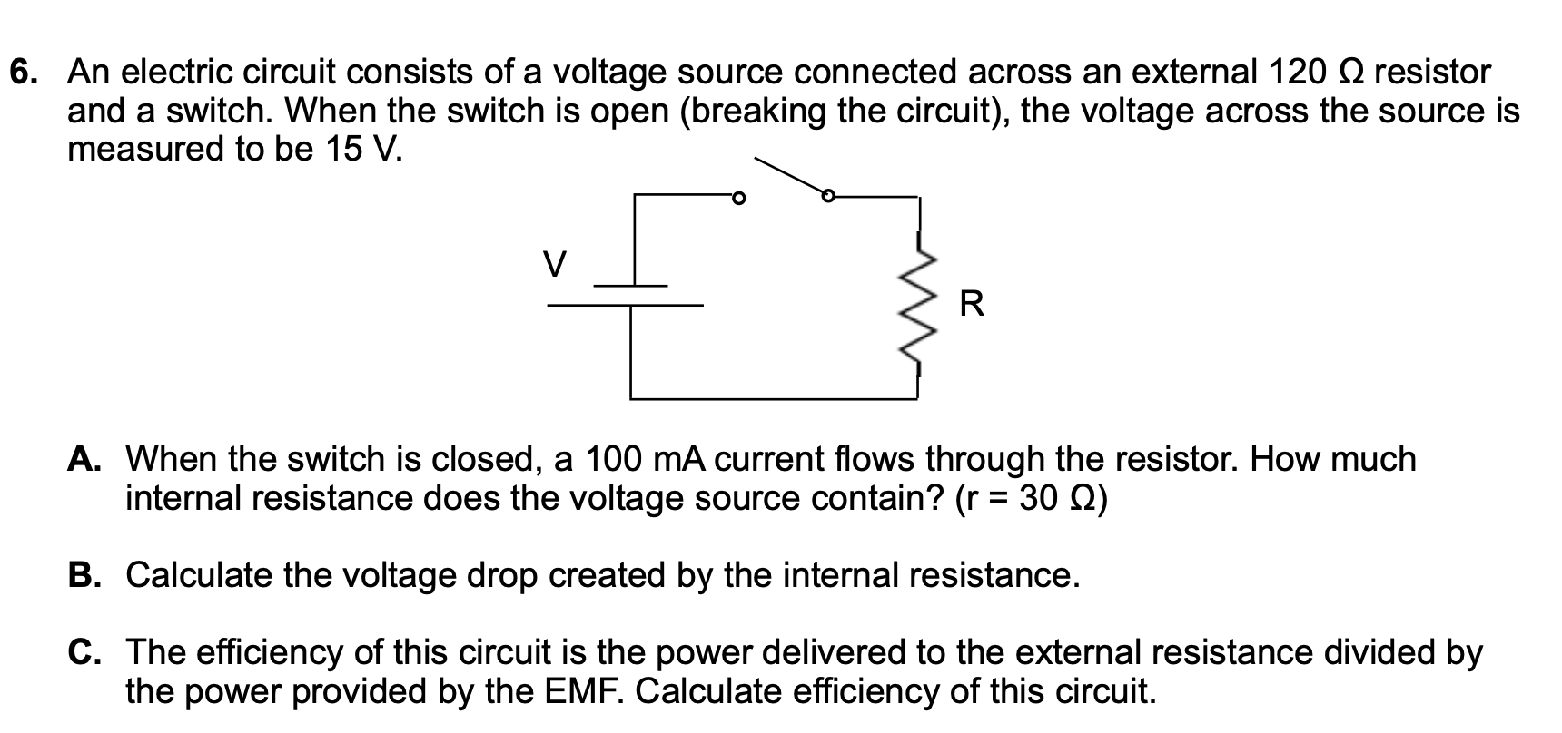 Solved 6. An electric circuit consists of a voltage source | Chegg.com
