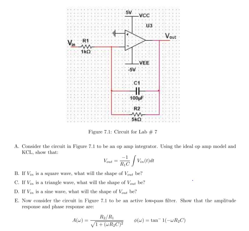 Solved vcc: out R1: in vEE :5V Figure 7.1: Circuit for Lab # | Chegg.com