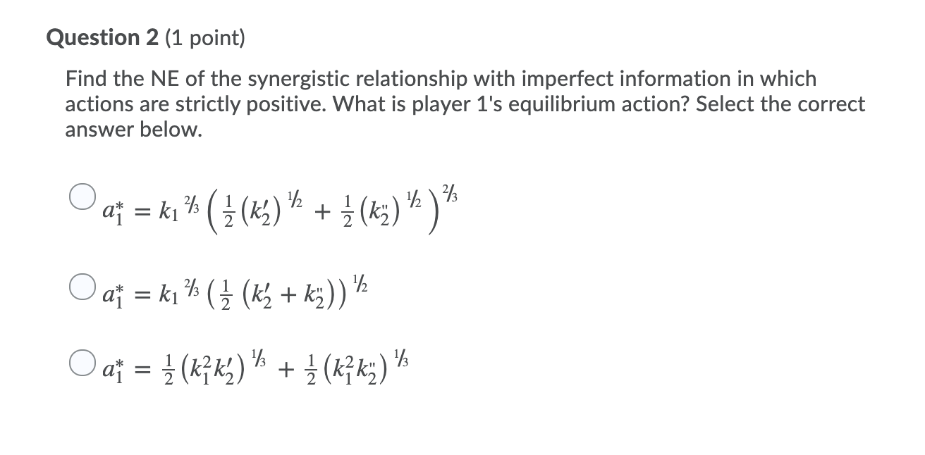 Solved Question 1 (1 point) Consider a synergistic | Chegg.com