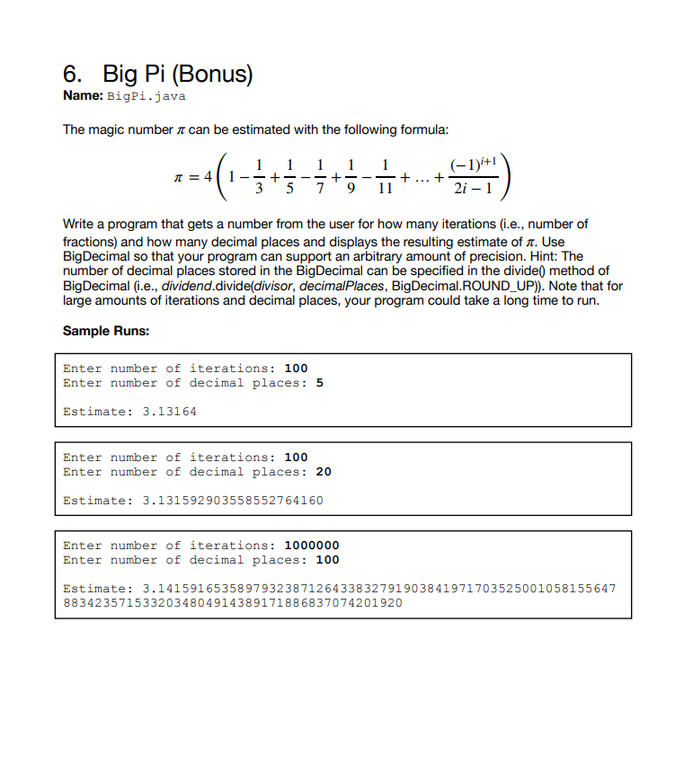 6. Big Pi (Bonus) Name: BigPi.java The magic number t | Chegg.com