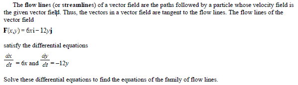 Solved The flow lines (or streamlines) of a vector field are | Chegg.com