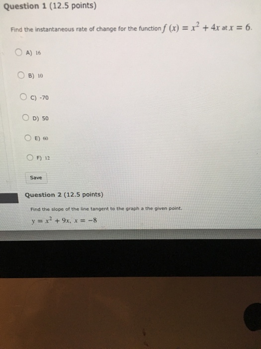 Solved Find the instantaneous rate of change for the | Chegg.com