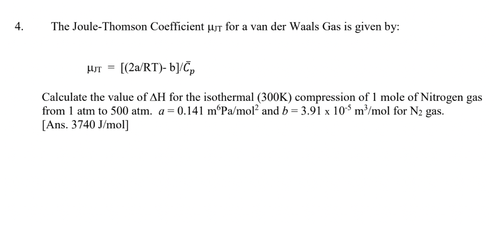 Solved The Joule-Thomson Coefficient μJT for a van der Waals | Chegg.com