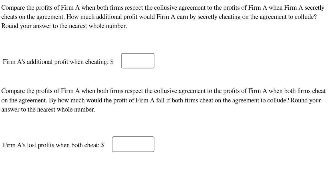 Solved Compare the profits of Firm A when both firms respect | Chegg.com