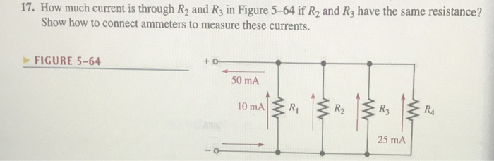 Solved 17. How much current is through R2 and R3 in Figure | Chegg.com
