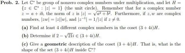 Solved 2 Let C∗ Be Group Of Nonzero Complex Numbers Under