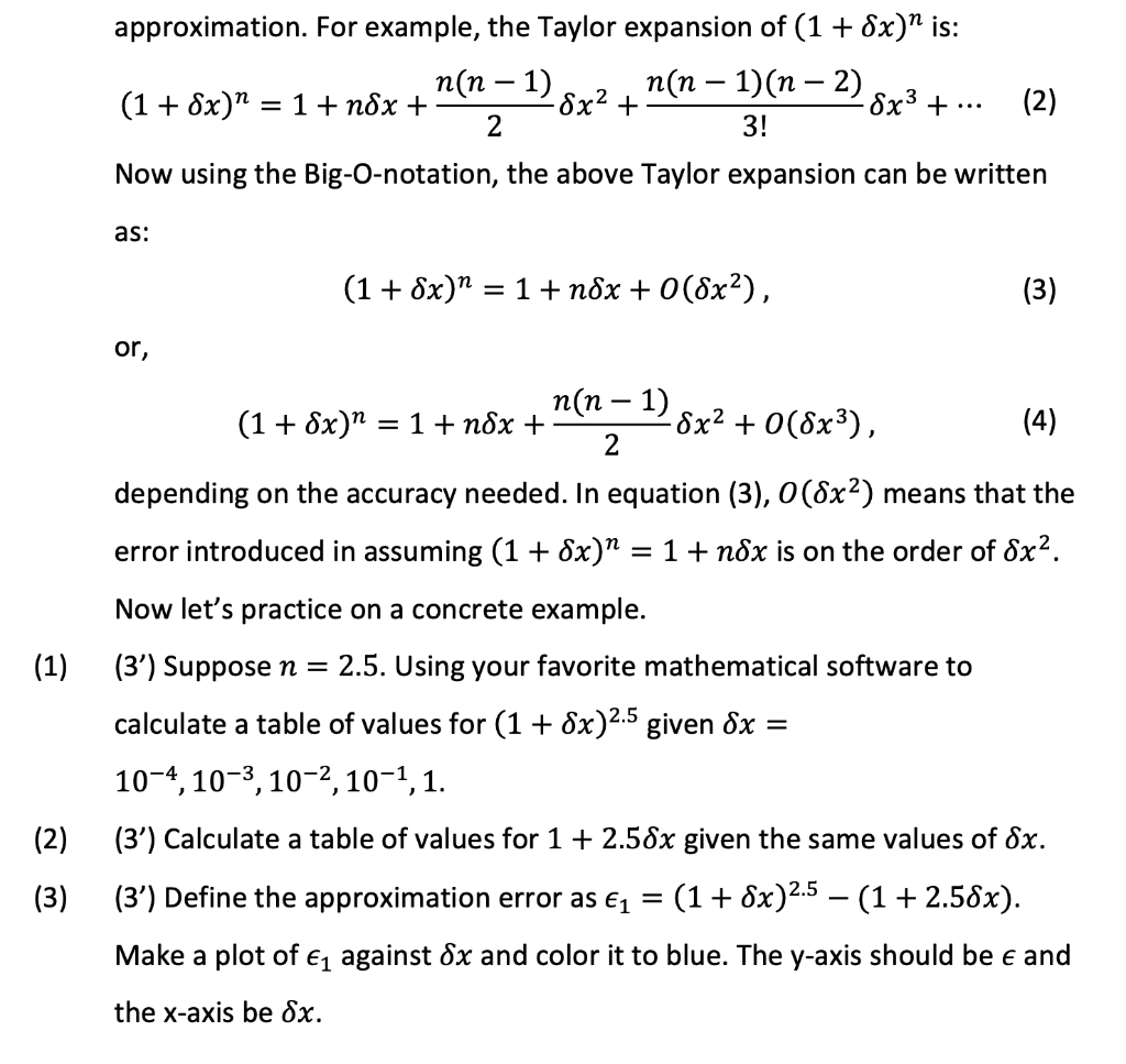 Solved approximation. For example, the Taylor expansion of | Chegg.com