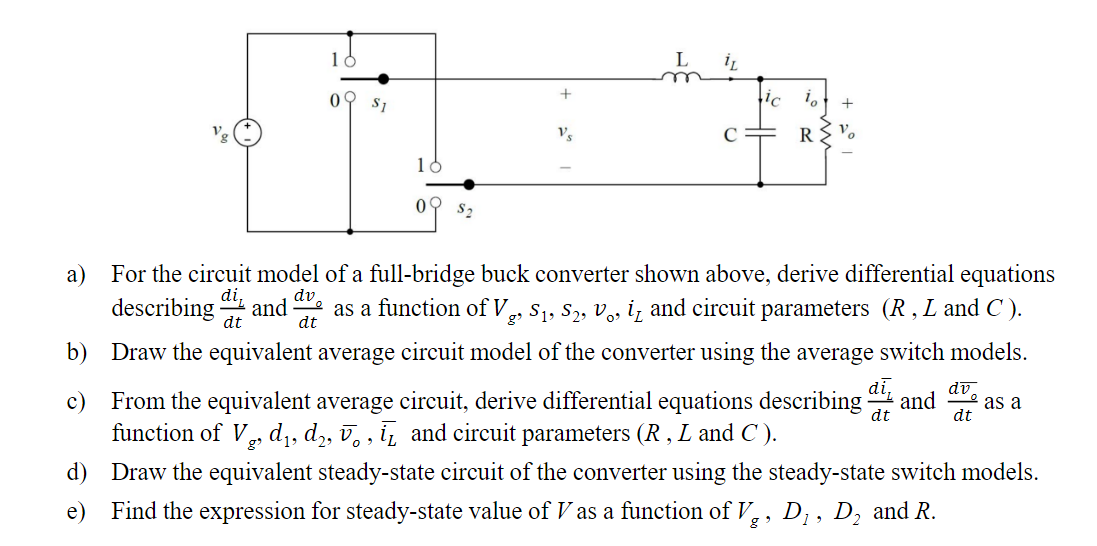 Solved a) For the circuit model of a full-bridge buck | Chegg.com