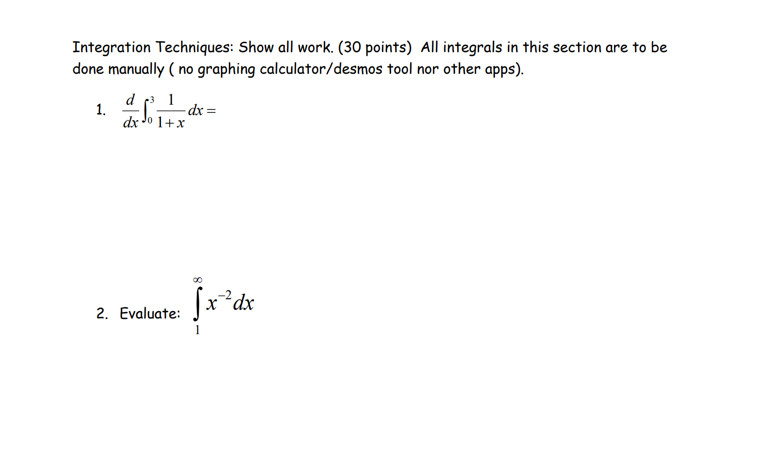 Solved Integration Techniques: Show all work. (30 points) | Chegg.com