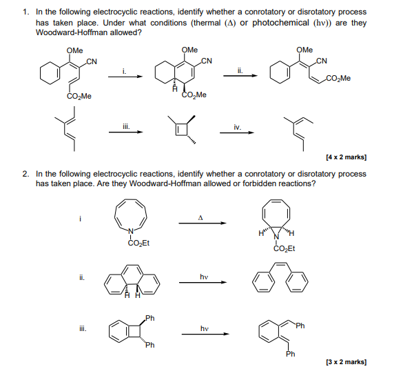 Solved 1. In the following electrocyclic reactions, identify | Chegg.com