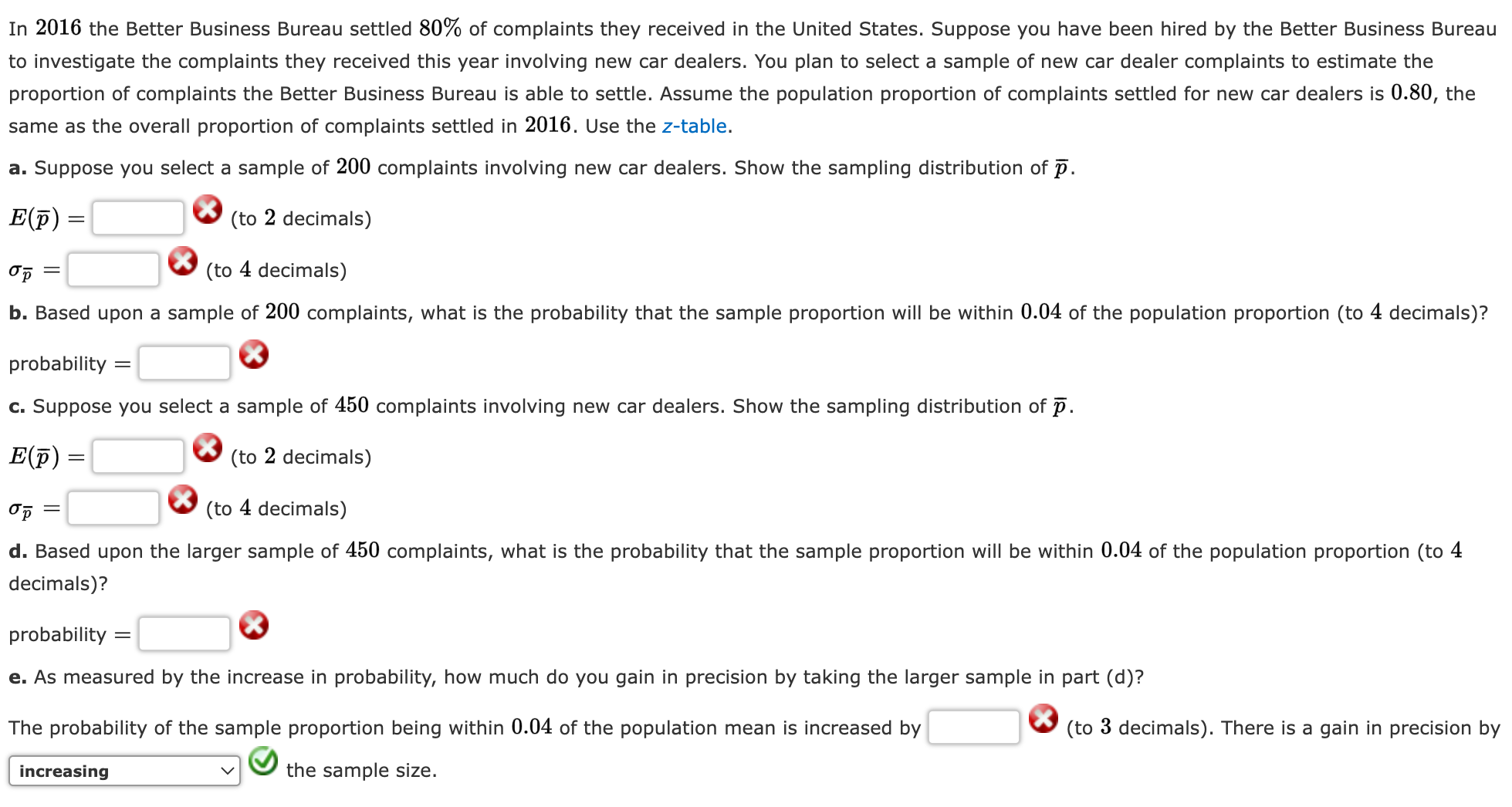 Solved In 2016 the Better Business Bureau settled 80% of | Chegg.com