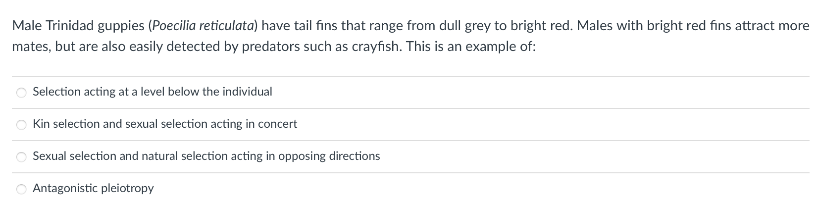 Solved The greenbeard effect is not a form of kin selection | Chegg.com
