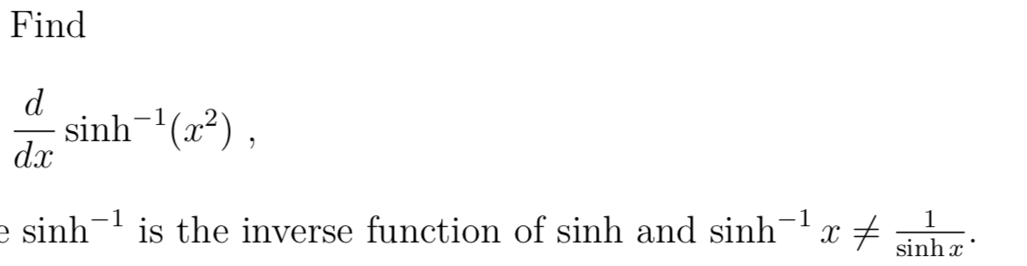 Solved Find d Tsinh-1.x2). da esinh-1 is the inverse | Chegg.com