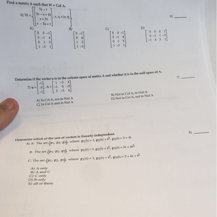 Solved Find a matrix A such that W-Col A. 5r-t r 3s+t A) B) | Chegg.com