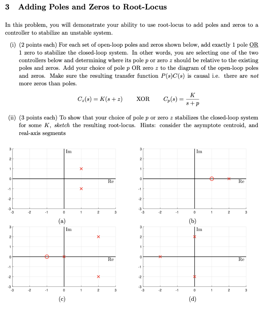 Solved 3 Adding Poles and Zeros to Root-Locus In this | Chegg.com
