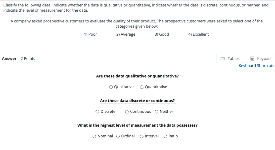 Solved Classify the following data. Indicate whether the | Chegg.com Solved Classify the following data. Indicate whether the | Chegg.com