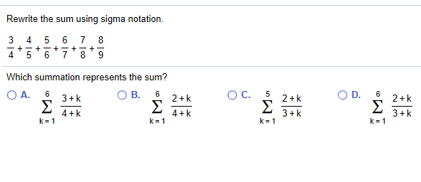 Solved Rewrite the sum using sigma notation 3 4 5 6 7 8 4 5 | Chegg.com