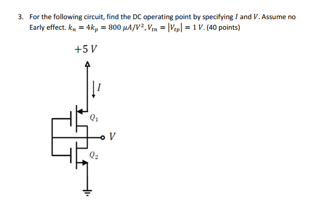 Solved 3. For the following circuit, find the DC operating | Chegg.com
