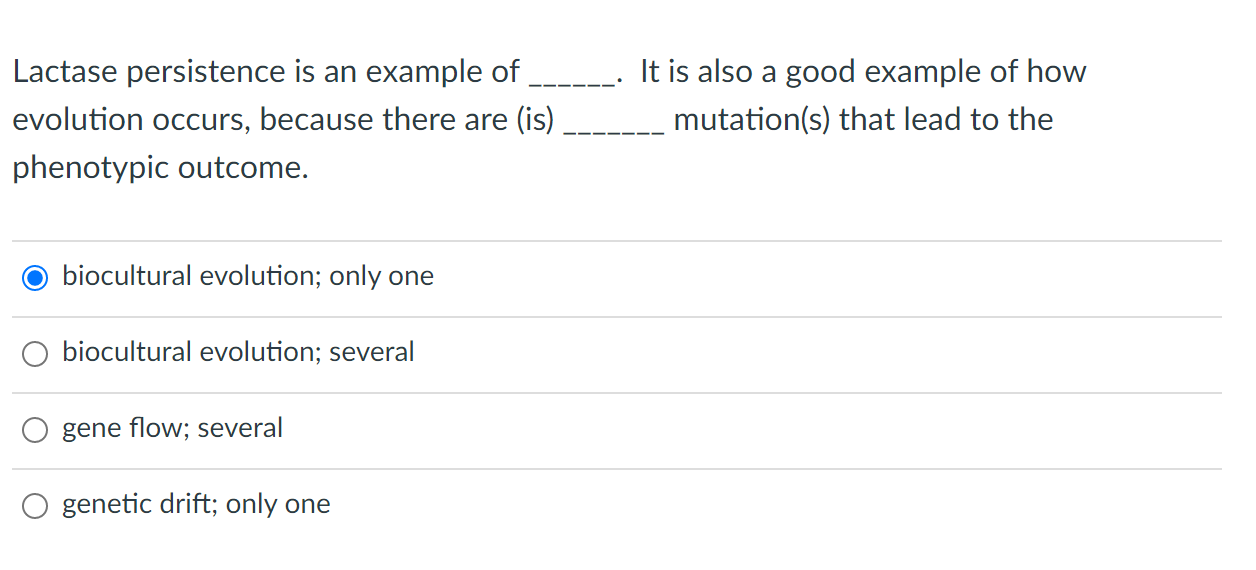 Solved Lactase persistence is an example of It is also a | Chegg.com