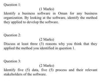 Solved Question 1: (1 Marks) Identify a business software in | Chegg.com