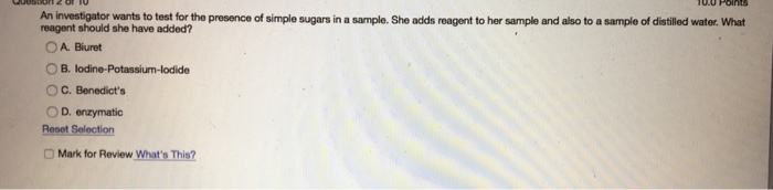 Solved presence of simple sugars in a sample. She adds | Chegg.com