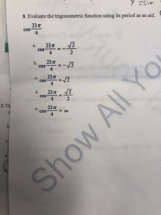 Solved 8. Evaluate the trigonometric function using its | Chegg.com
