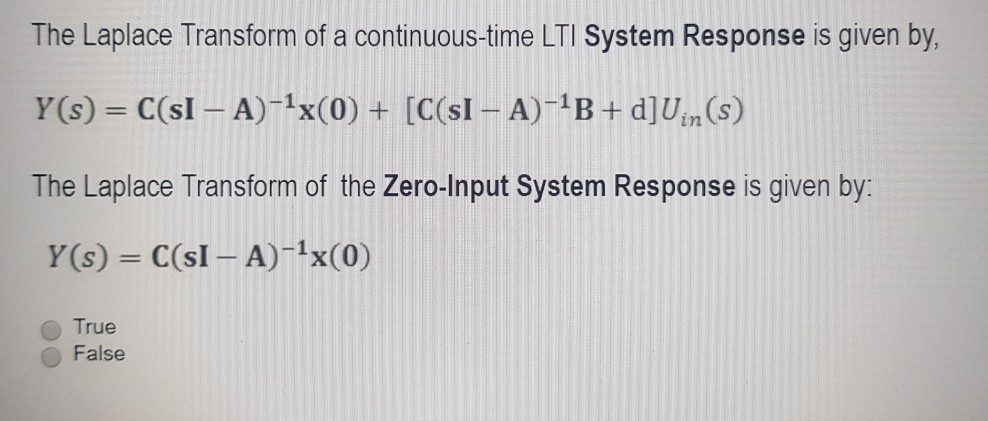 Solved The Laplace Transform of a continuous-time LTI System | Chegg.com