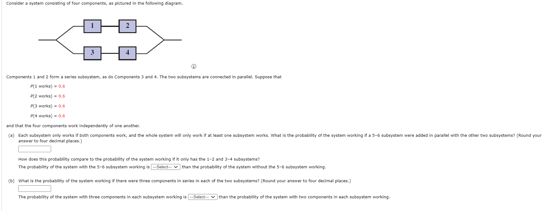 Solved Consider a system consisting of four components, as | Chegg.com