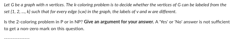 Solved Let G be a graph with n vertices. The k-coloring | Chegg.com