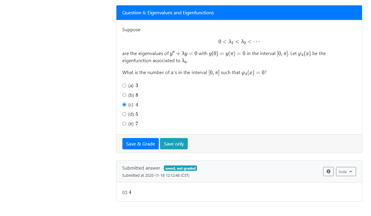 Solved Question 6 Eigenvalues And Eigenfunctions Suppose 0 1088