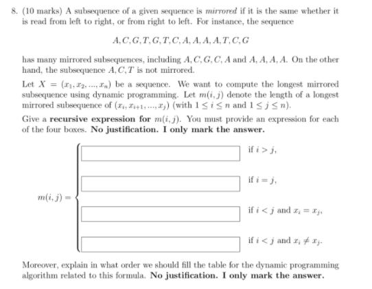 Solved 8. (10 marks) A subsequence of a given sequence is | Chegg.com