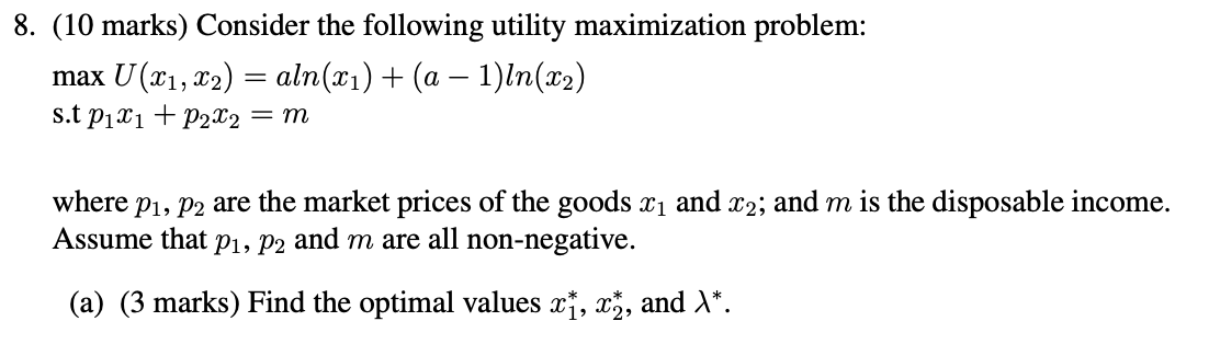 Solved 8. (10 marks) Consider the following utility | Chegg.com