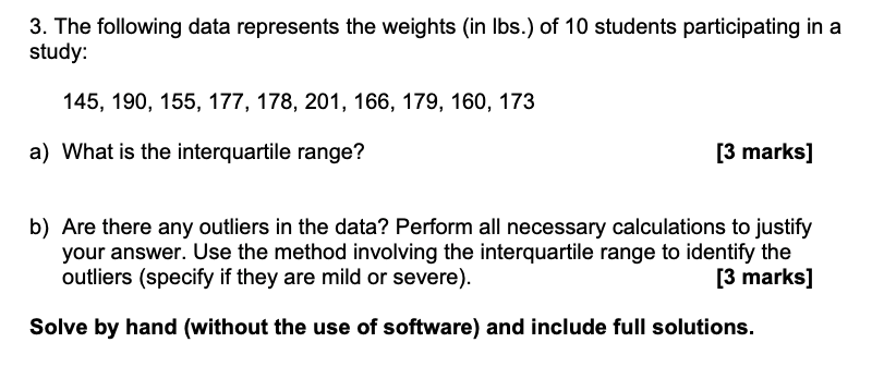 Solved The following data represents the weights (in lbs.) | Chegg.com