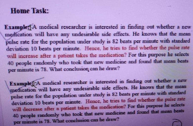 Solved Home Task: Example fiA medical rescarcher is | Chegg.com