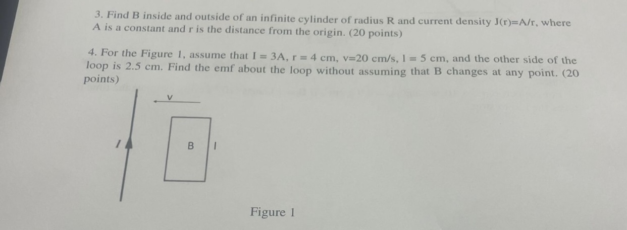 Solved 3. Find B inside and outside of an infinite cylinder | Chegg.com