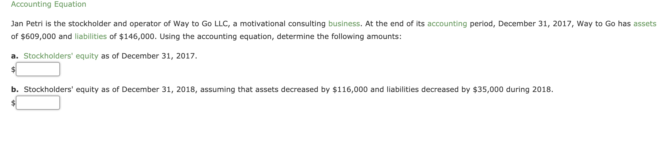 Solved Accounting Equation Jan Petri is the stockholder and | Chegg.com Solved Accounting Equation Jan Petri is the stockholder and | Chegg.com