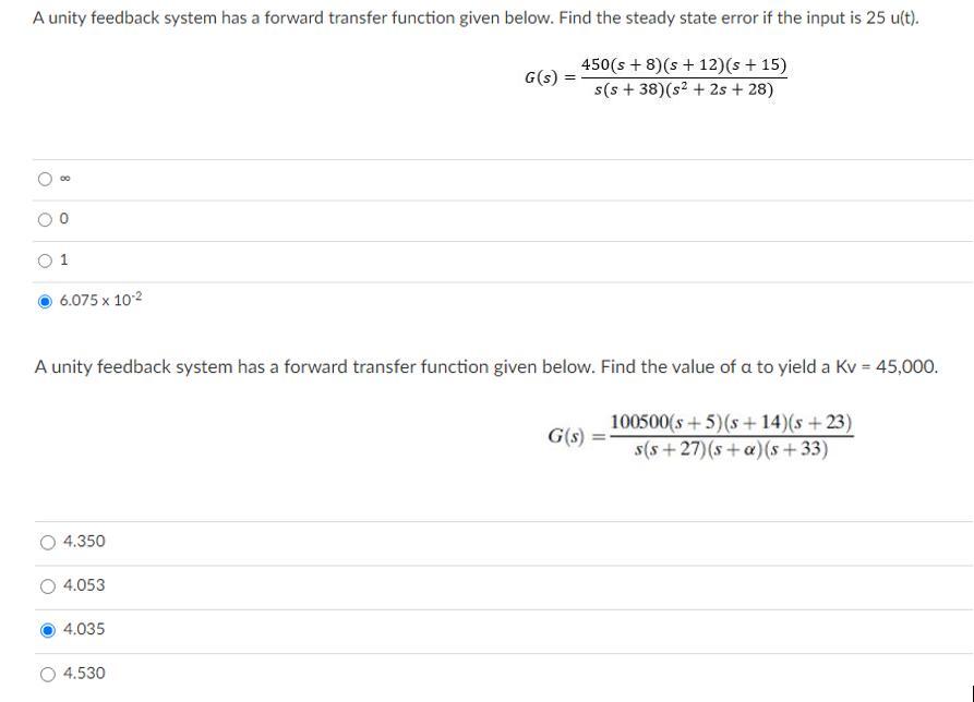 Solved A Unity Feedback System Has A Forward Transfer 