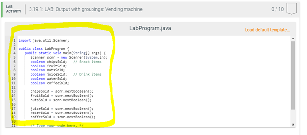 Solved Week 3 LAB 3.19 Output with groupings – Vending | Chegg.com Solved Week 3 LAB 3.19 Output with groupings – Vending | Chegg.com