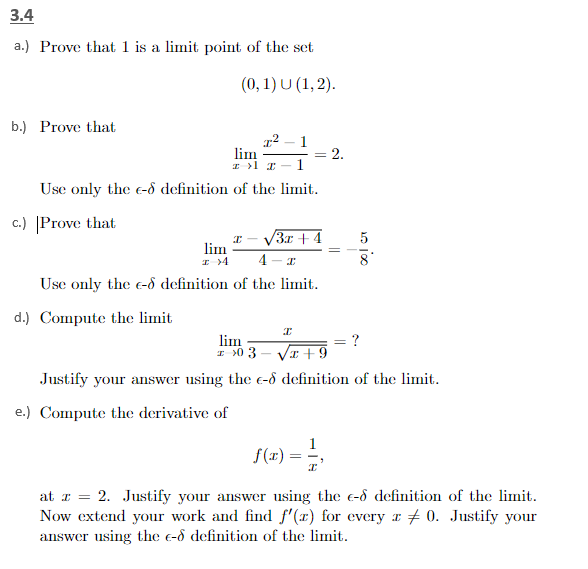 Solved 3.4 a.) Prove that 1 is a limit point of the set | Chegg.com