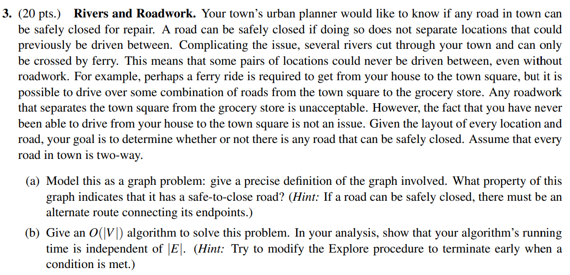 Solved (20 pts.) Rivers and Roadwork. Your town's urban | Chegg.com