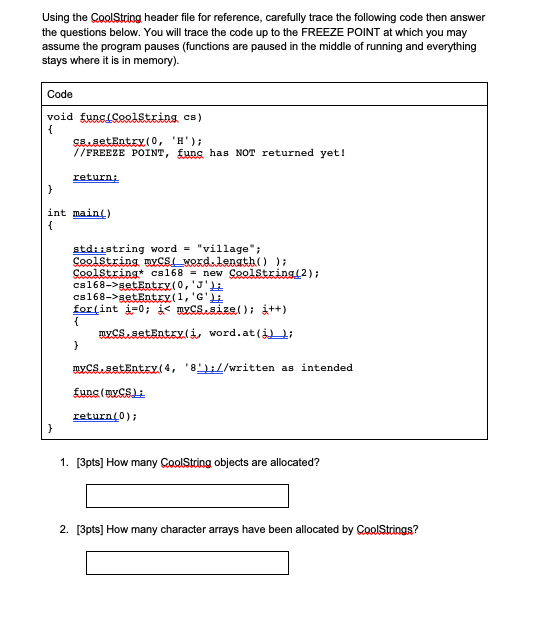 Solved [26pts] Cool String: Part 1 - Memory Below is the | Chegg.com