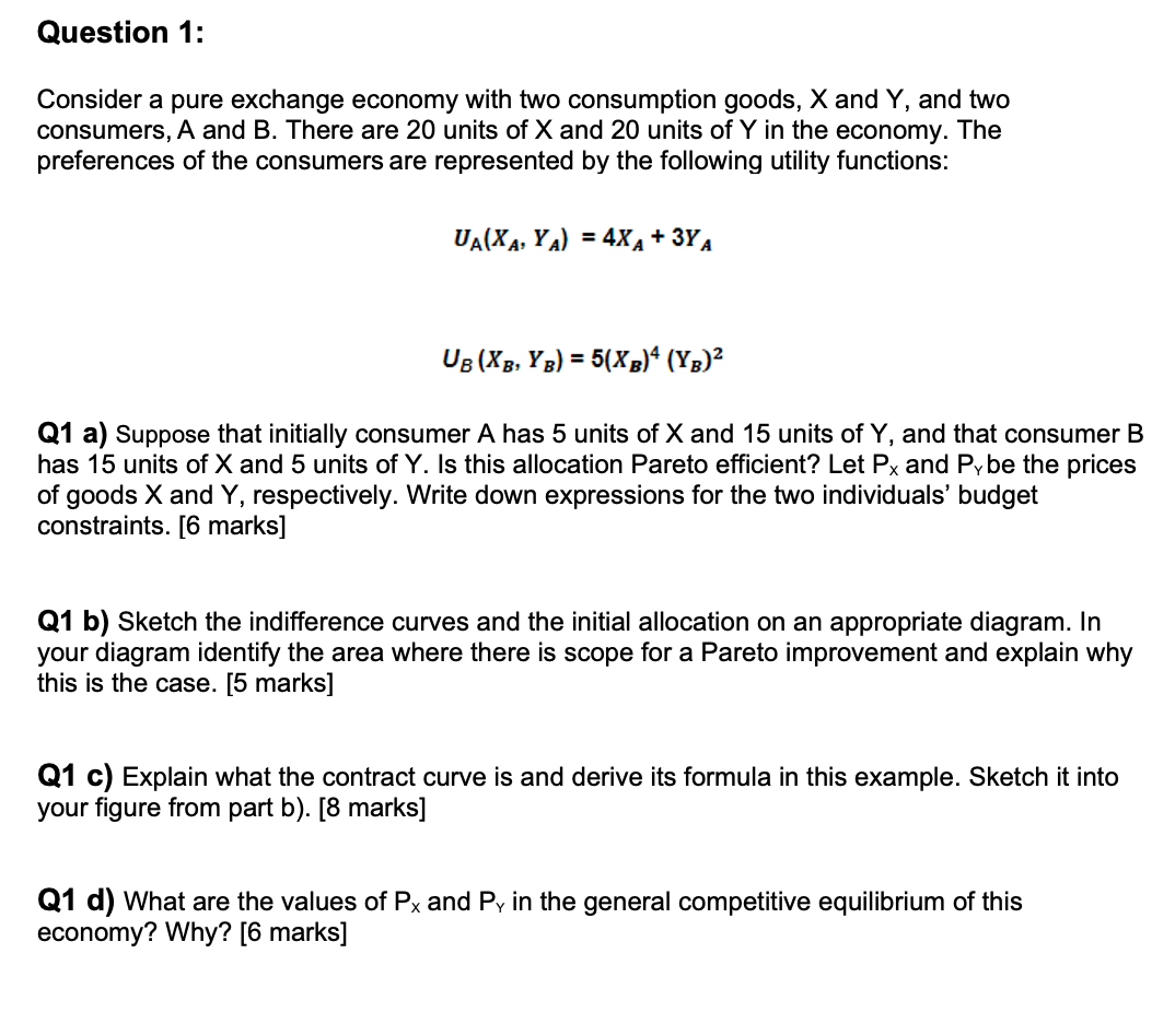 Solved Consider a pure exchange economy with two consumption | Chegg.com