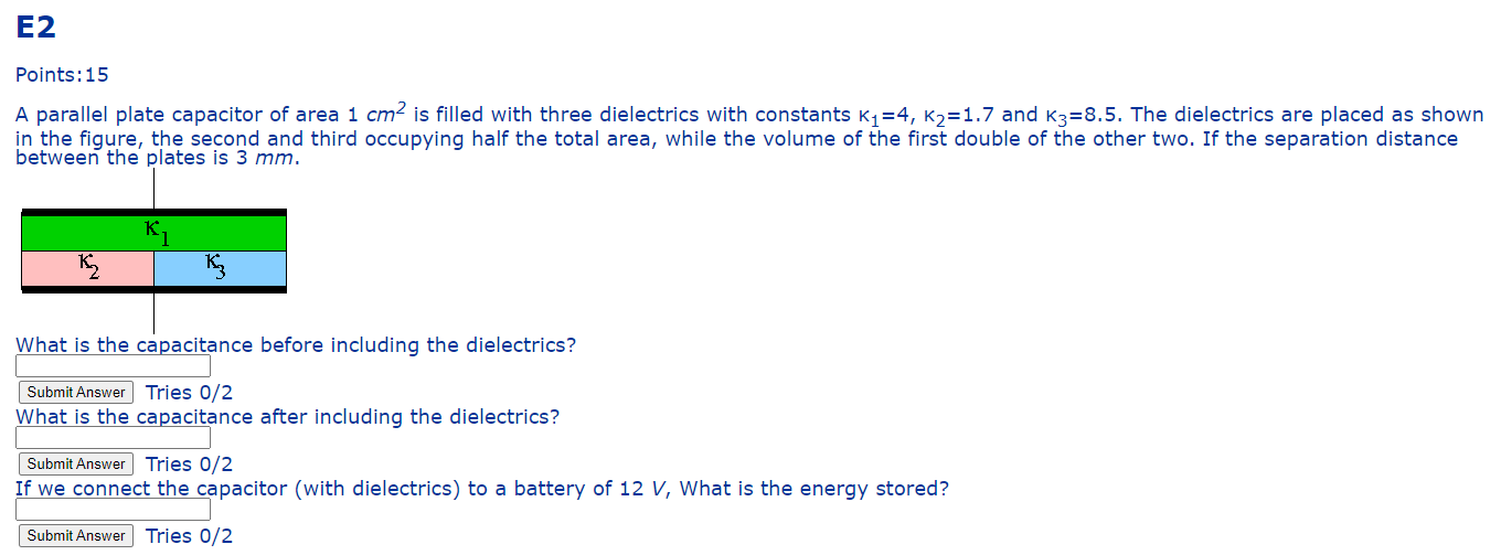 Solved E2 Points: 15 A parallel plate capacitor of area 1 | Chegg.com