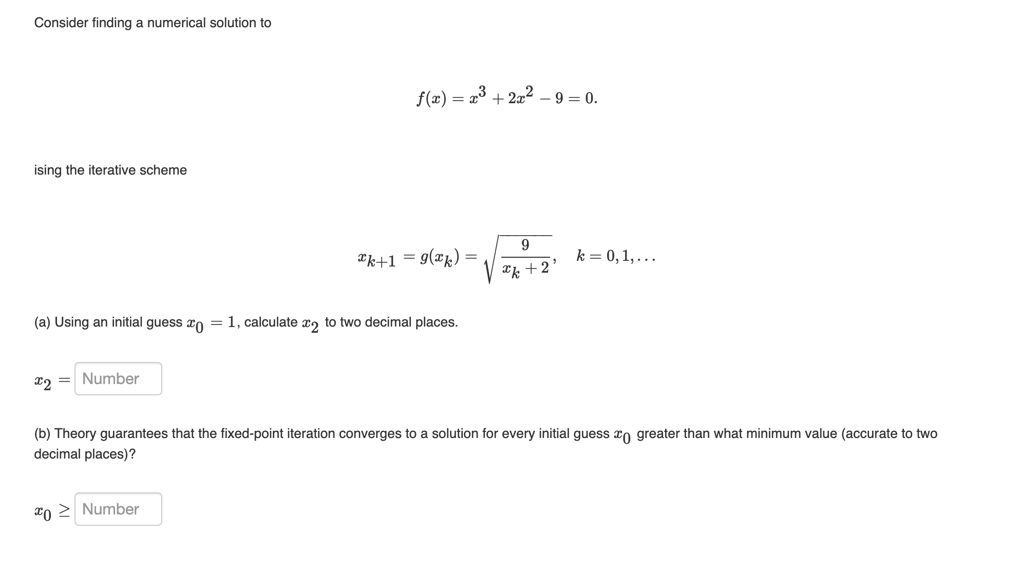 Solved Consider finding a numerical solution to | Chegg.com