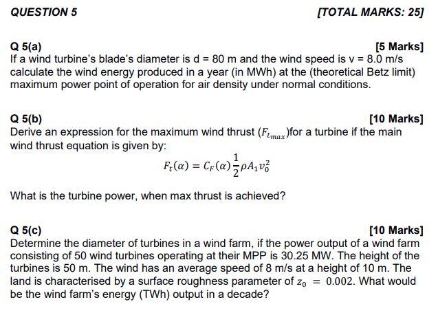 Solved QUESTION 5 [TOTAL MARKS: 25] Q 5(a) [5 Marks] If a | Chegg.com